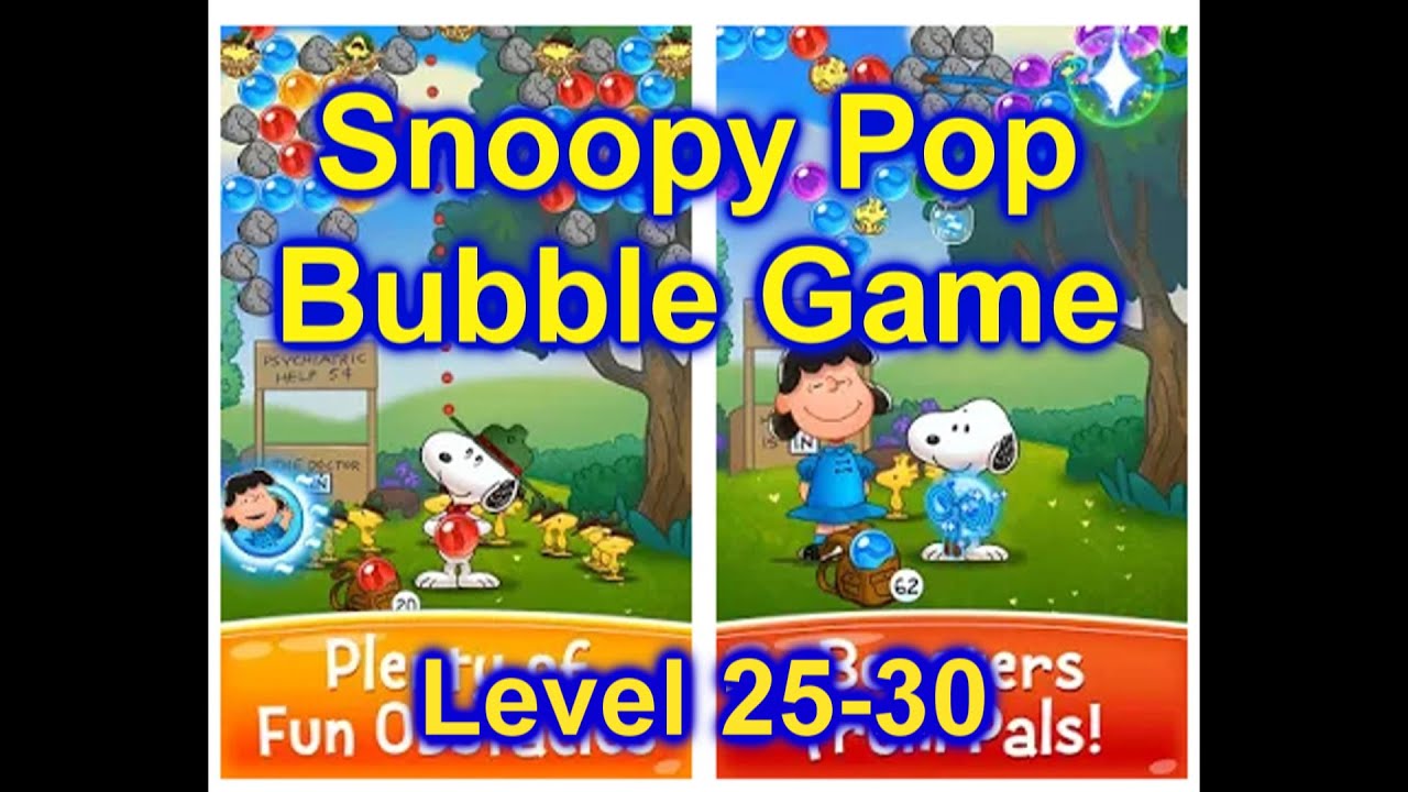 Snoopy Pop Free Bubble Game Level 25-30 For Cell Phone - YouTube