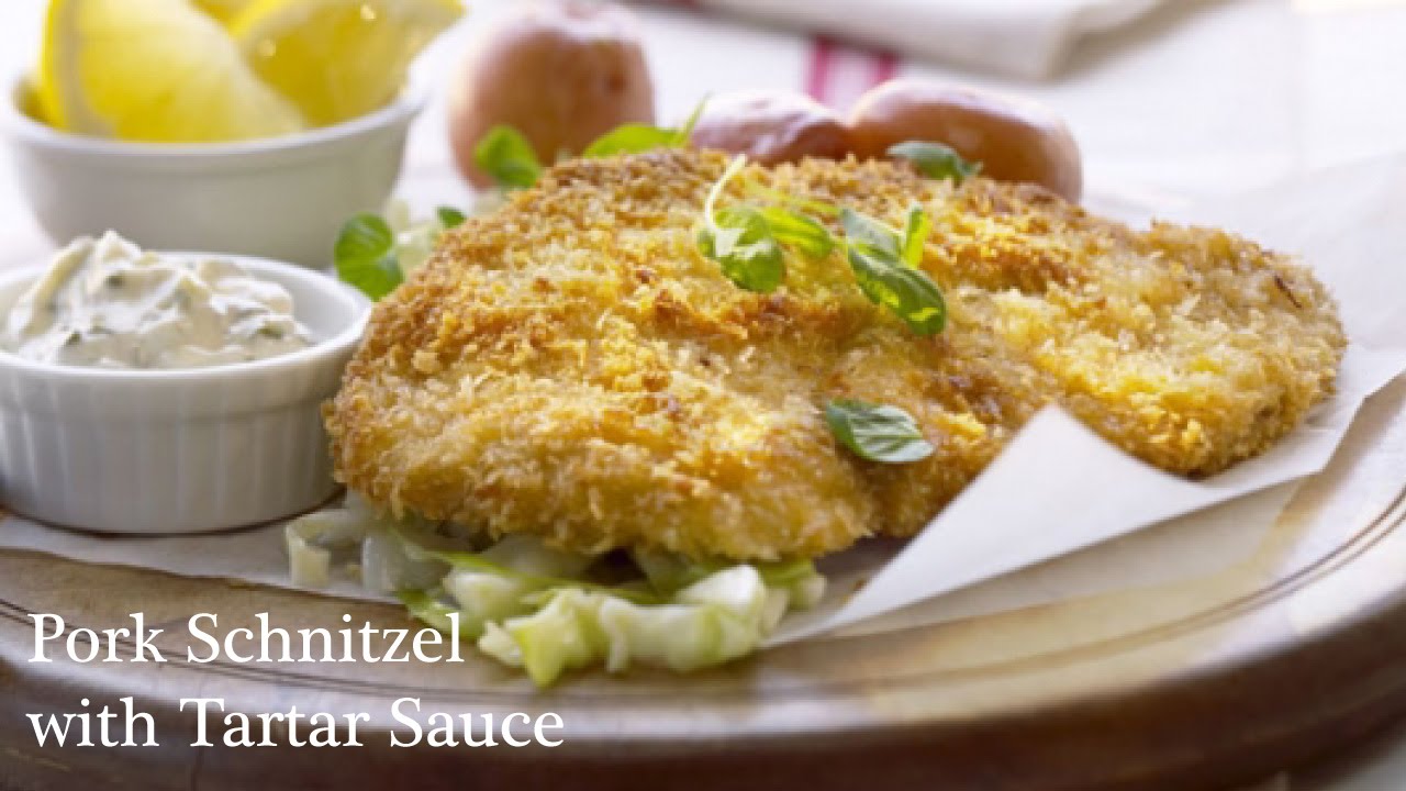 Pork Schnitzel with Tartar Sauce - YouTube