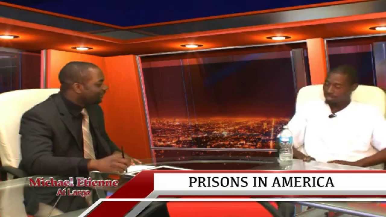 Prisons: Rehabilitation or Punishment? | Michael Etienne At Large ...