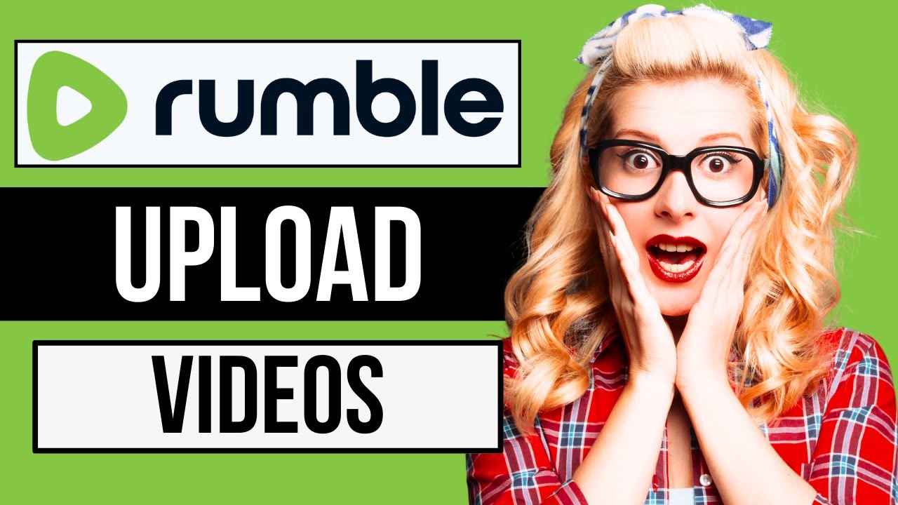 How To Upload Videos On Rumble - YouTube