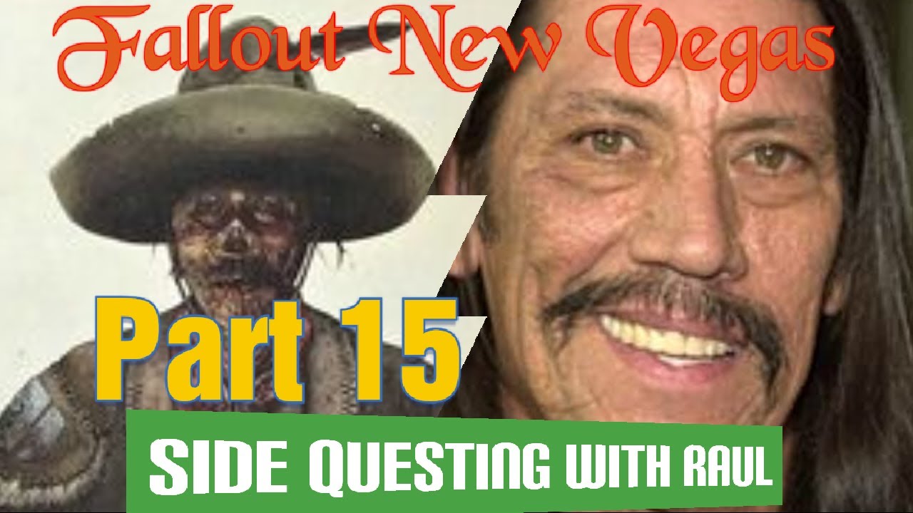Fallout New Vegas Part 15: Side Questing with Raul - YouTube