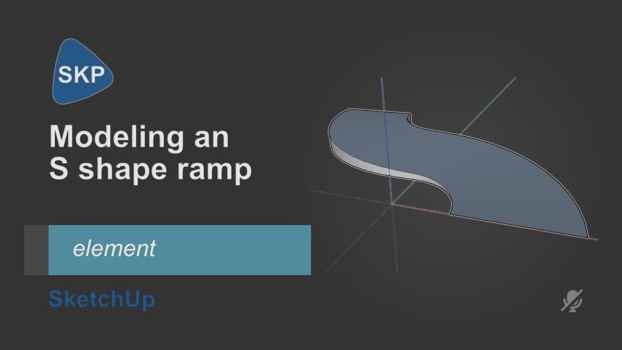 Modeling an s-shaped ramp in SketchUp for Web - YouTube