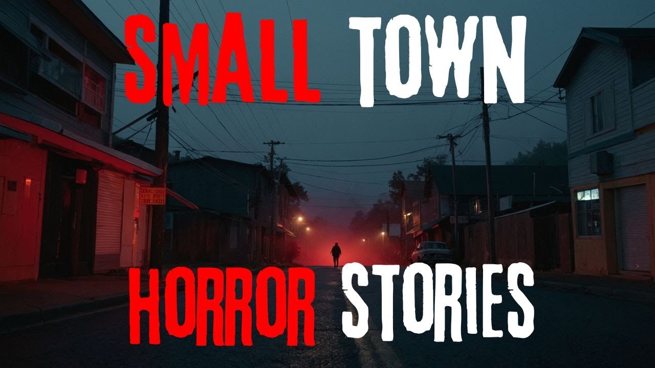 8 Scary Small Town Horror Stories - YouTube