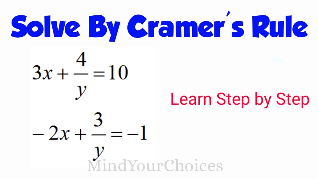Cramer s Rule 2 2 Linear System How To Solve A System Of Equations