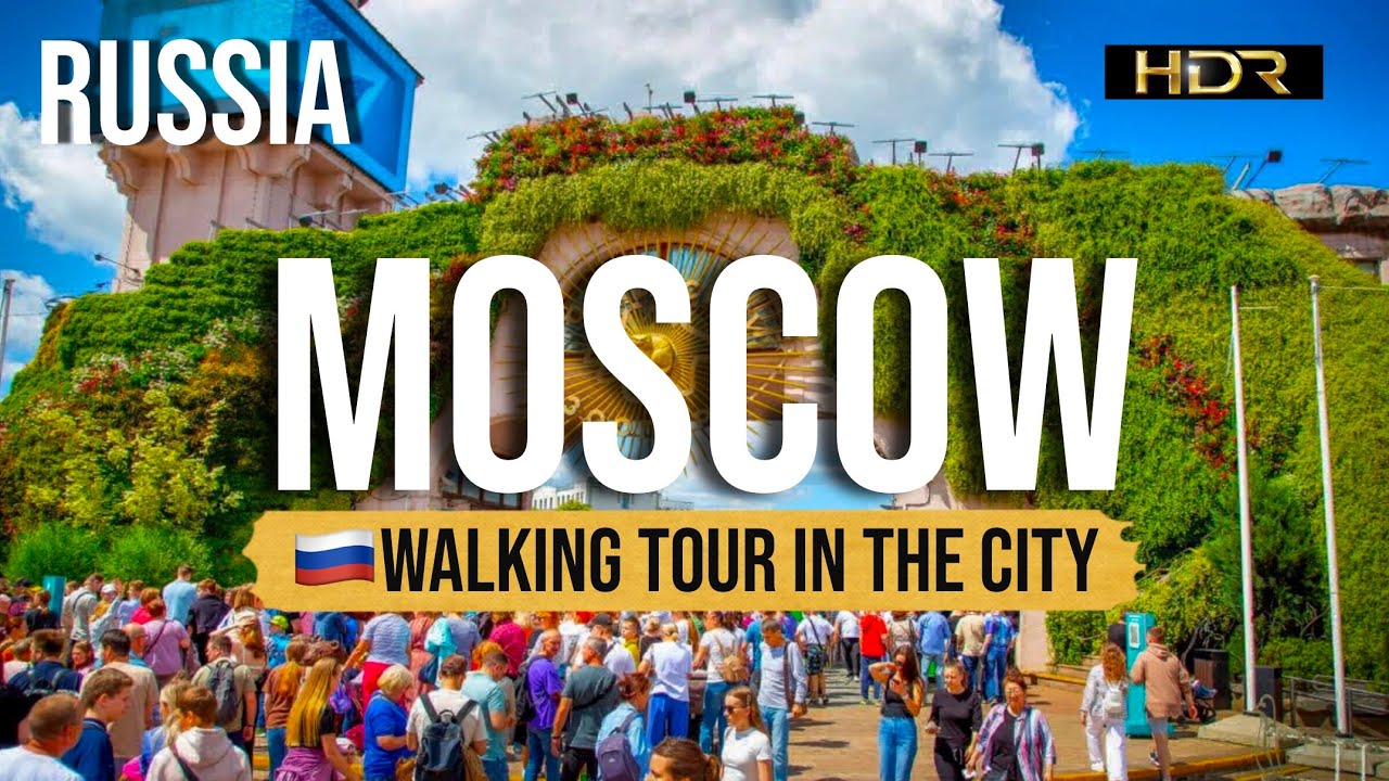 4K Experience the REAL Moscow Walking Tour Like a Local - YouTube