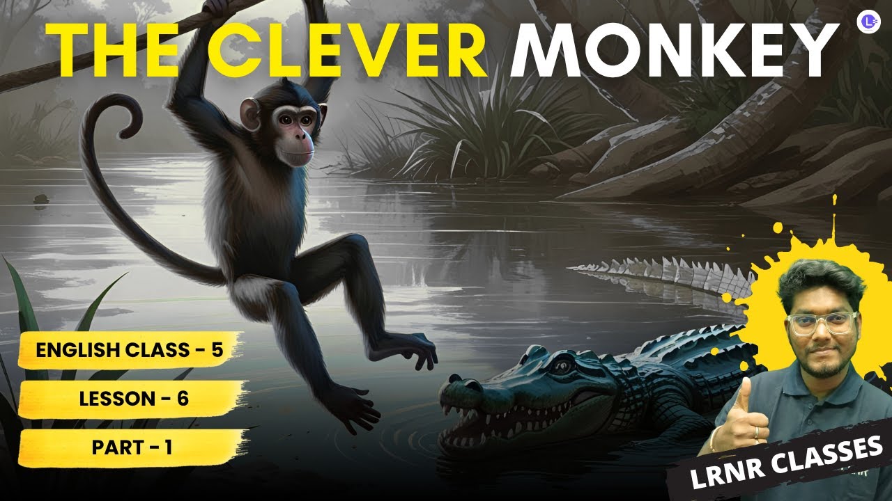 wbbse-class-5th-english-lesson-6-the-clever-monkey-part-1-in-bengali