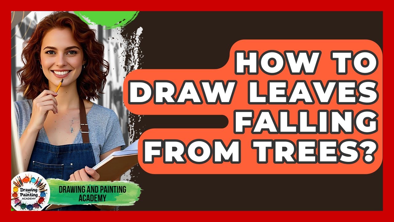 How To Draw Leaves Falling From Trees? - Drawing and Painting Academy ...