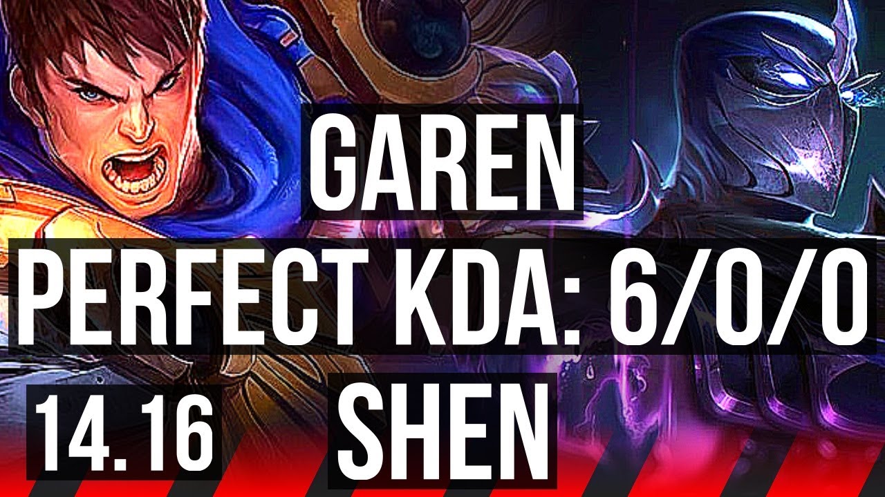 Garen Vs Shen Top 6 0 0 1500 Games Dominating Euw Grandmaster
