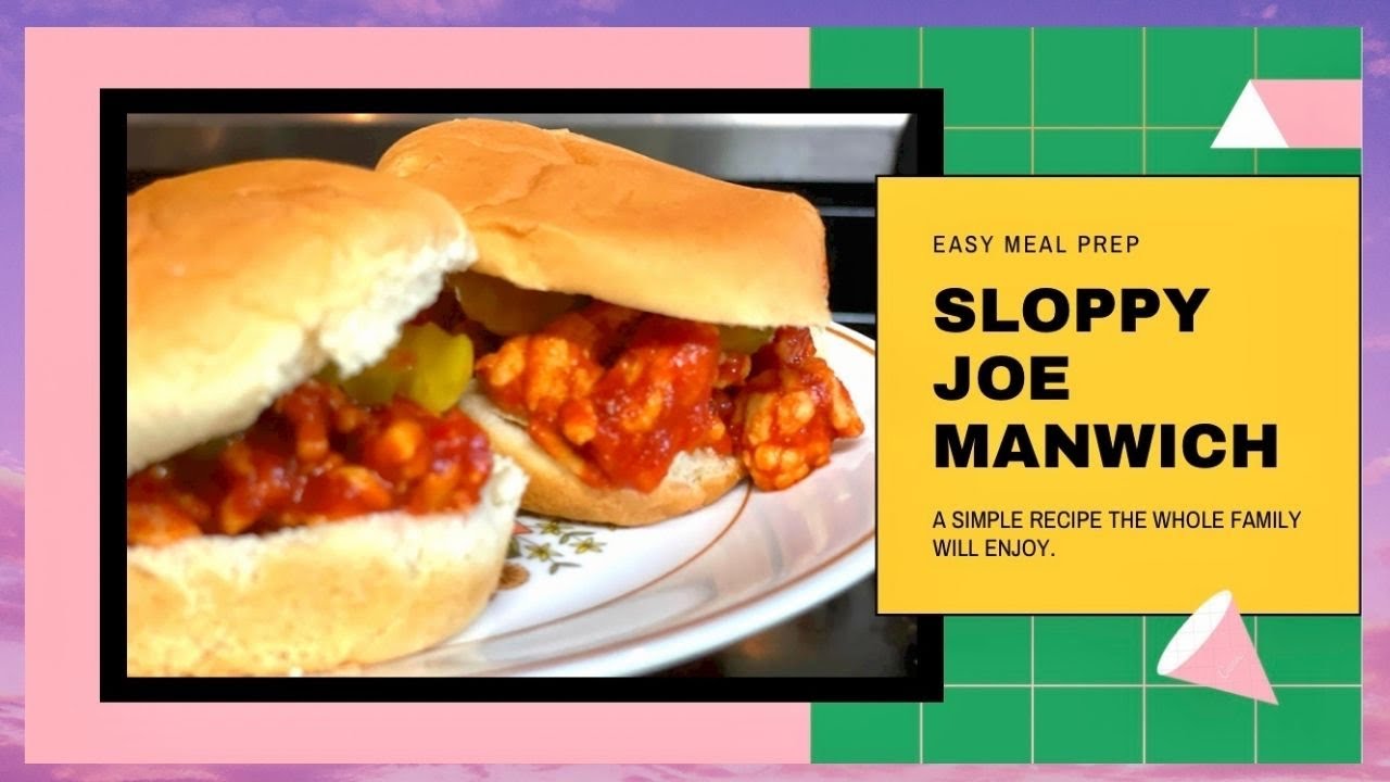 SLOPPY JOE MANWICH RECIPE | EASY RECIPE | AMERICAN FOOD RECIPE | THE ...
