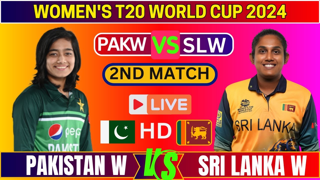 PAKISTAN W vs SRI LANKA W 2nd MATCH LIVE SCORES | PAK W vs SL W LIVE ...