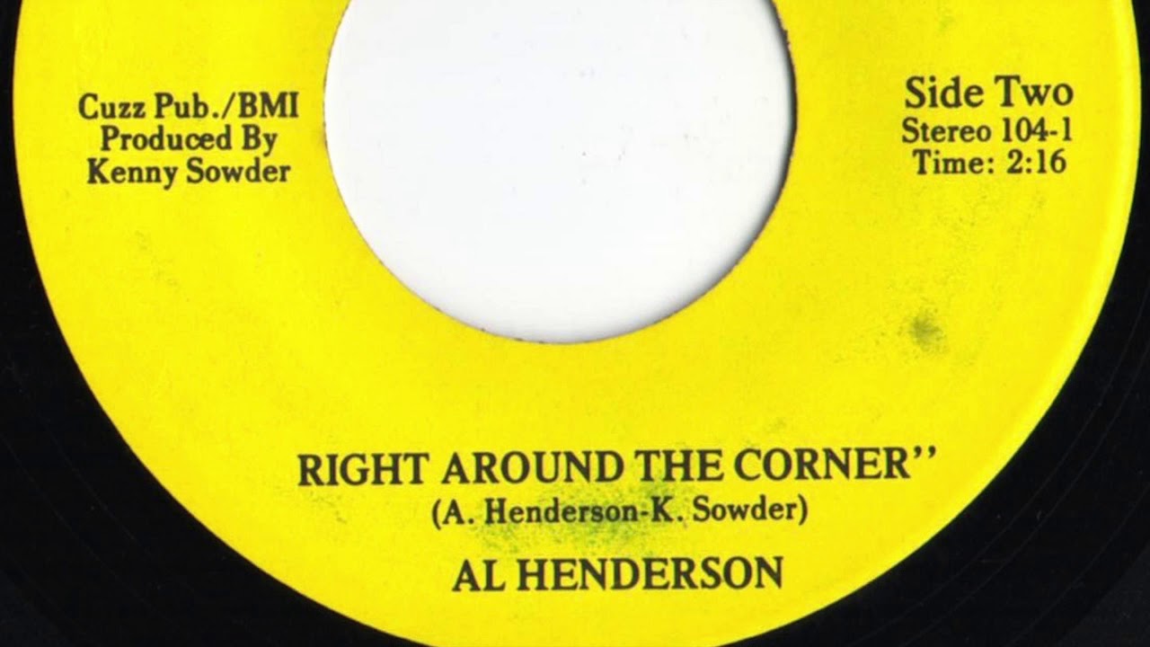 Al Henderson - "Right Around The Corner" - YouTube
