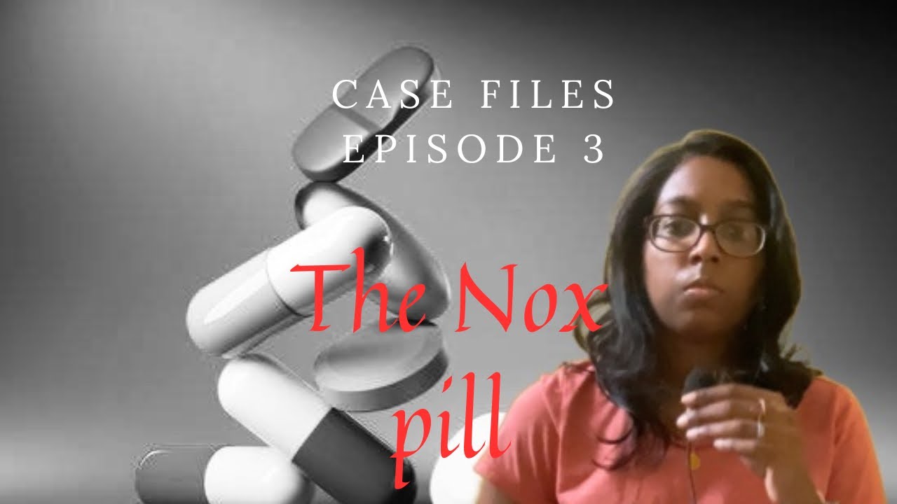 Case files episode 3: The Nox pill | A Dark Web Story - YouTube