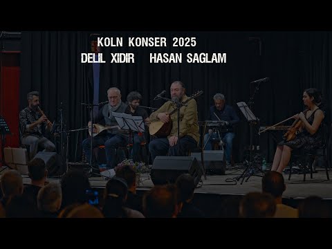 RINDEKA DERSİM - DELİL XİDİR - HASAN SAĞLAM KONSER KÖLN@2025 #dersimkılamları #delilxidir #dersim