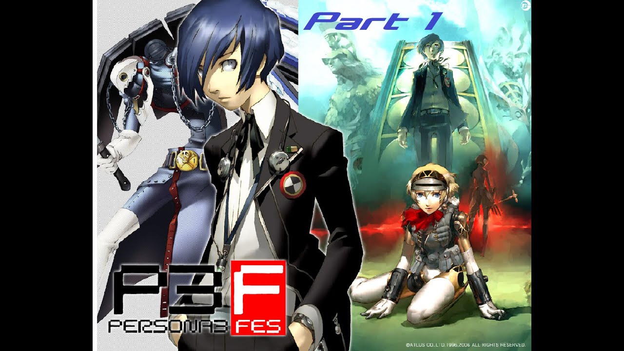 Persona 3 Playthrough Part 1 - YouTube