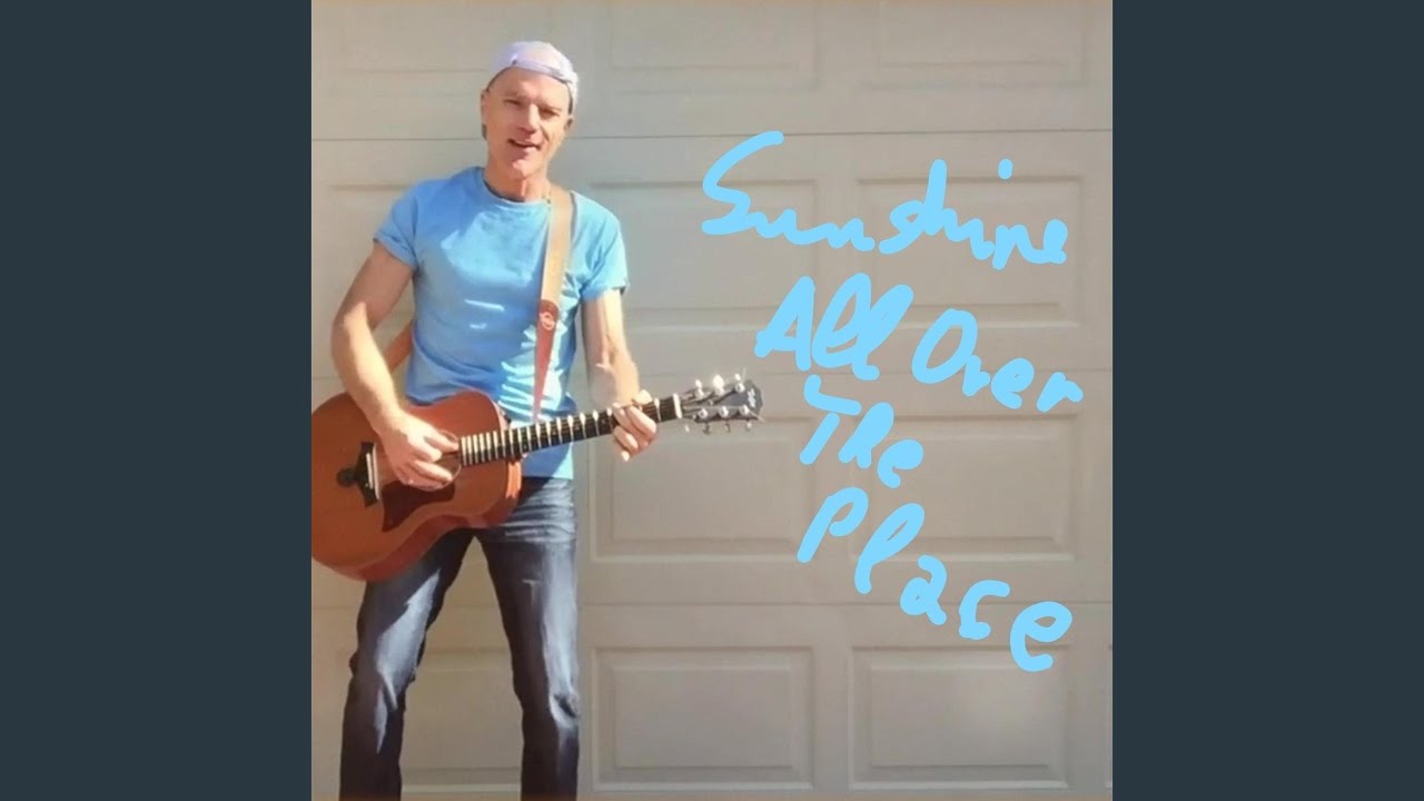 Sunshine All over the Place - YouTube