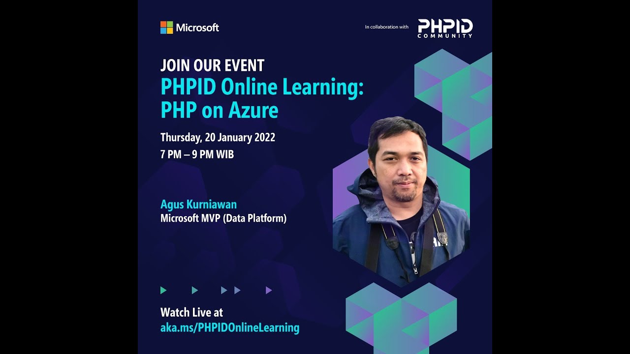 PHP On Azure | Agus Kurniawan - Microsoft MVP (Data Platform) | PHPID-OL#161 - YouTube