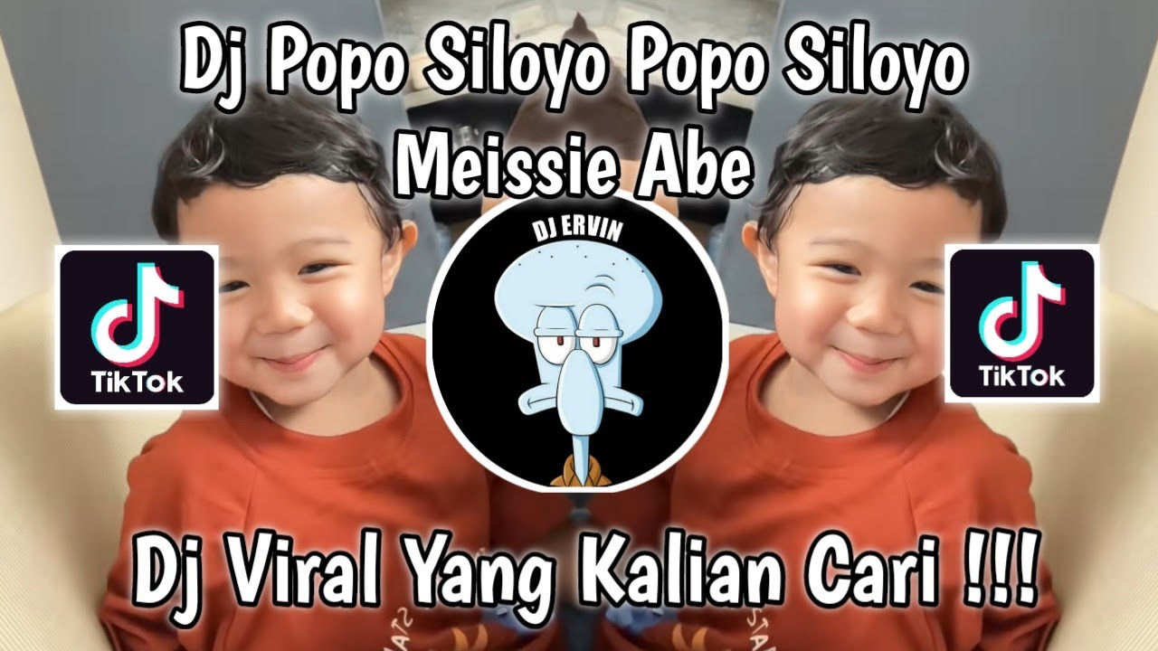 DJ POPO SILOYO MEISSIE ABE | DJ POPO SILOYO DERIX MAIL VIRAL TIK TOK ...