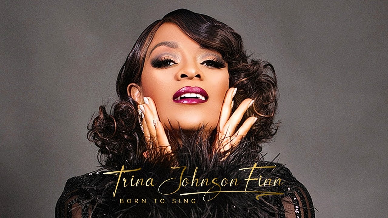 Trina Johnson Finn [BORN TO SING] Promo Video - YouTube