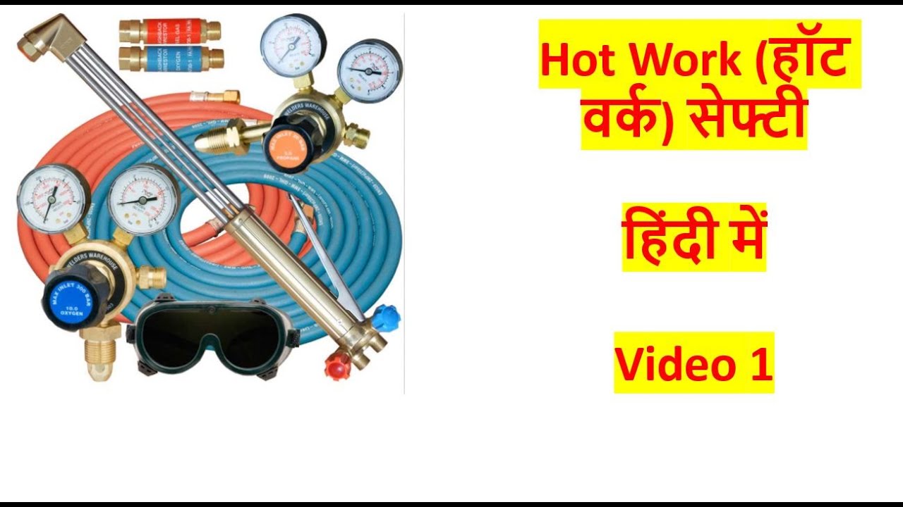 Hot Work_Welding and Cutting Safety_ Video 2 - YouTube