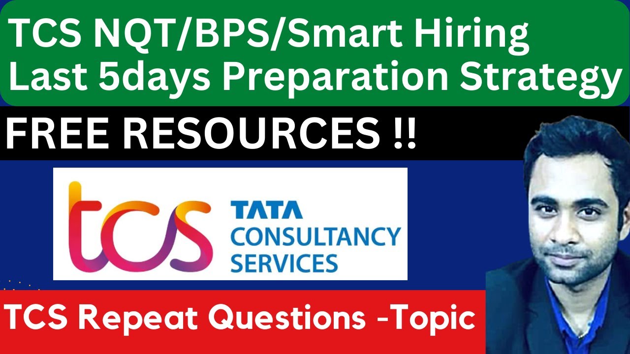5 Days Preparation Strategy for TCS NQT/BPS/Smart Hiring 2023 | Free ...