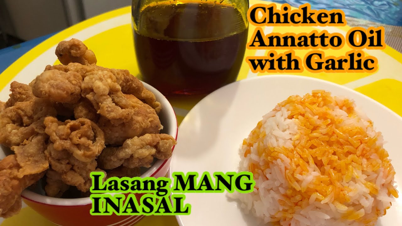 Chicken Annatto Oil with Garlic/Lasang Mang Inasal/Pinaylife In Aussie ...