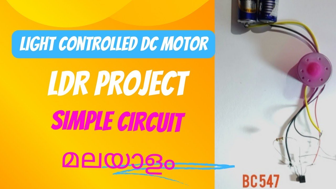 How to make light controlled dc motor 💡 |malayalam|LDR project #ldr # ...