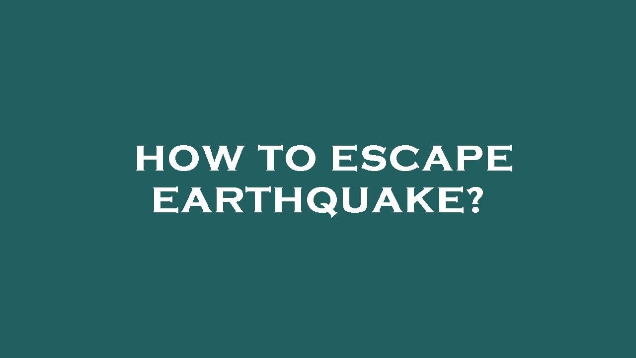 How to escape earthquake? - YouTube