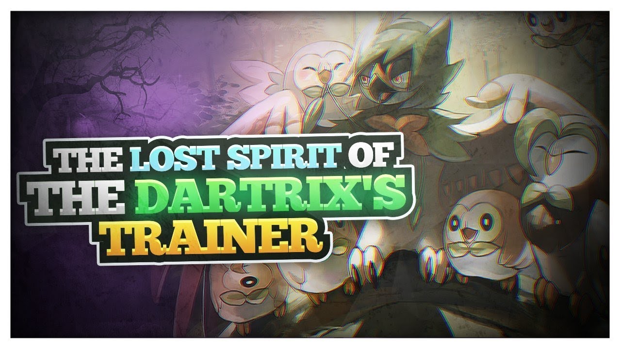 The Lost Spirit Of The Dartrix's Trainer - YouTube