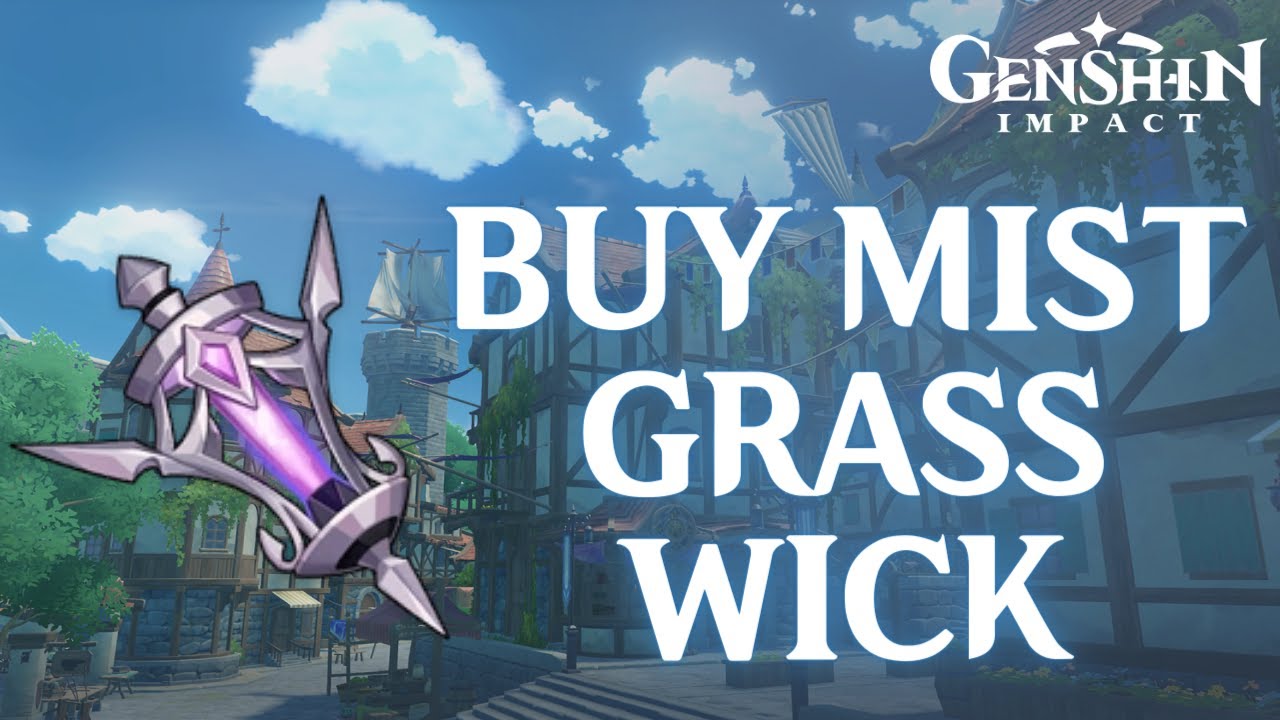 How to Buy Mist Grass Wick in Genshin Impact (2024) | Genshin Impact ...