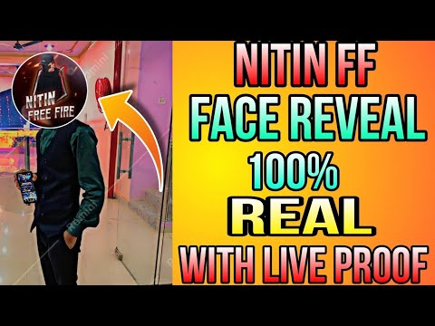 Nitin Free Fire Face Reveal 100% Ke Sath Live🔴 Proof @NITINFREEFIRE ...