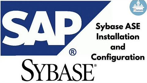 Sybase SAP ASE Tutorials - YouTube