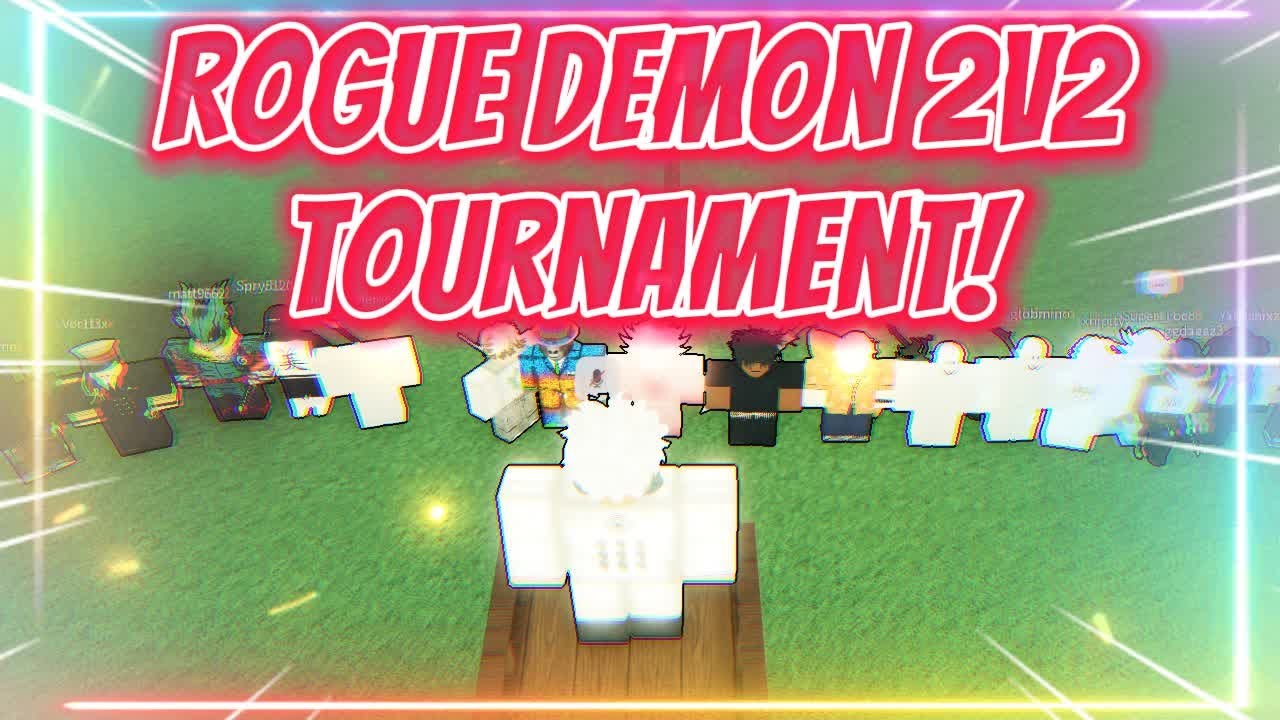 Rogue Demon Events 2v2 Tournament 1k Robux Prize! - YouTube