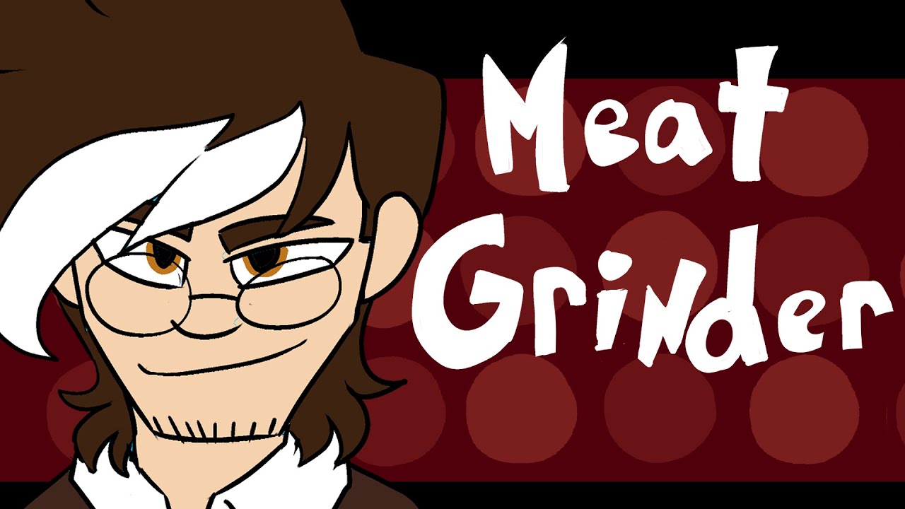 MEATGRINDER MEME // Revivebur - YouTube