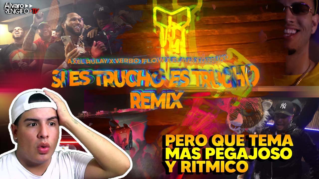 REACCIÒN 'SI ES TRUCHO ES TRUCHO REMIX' Farruko x El Alfa x Axel Rulay ...