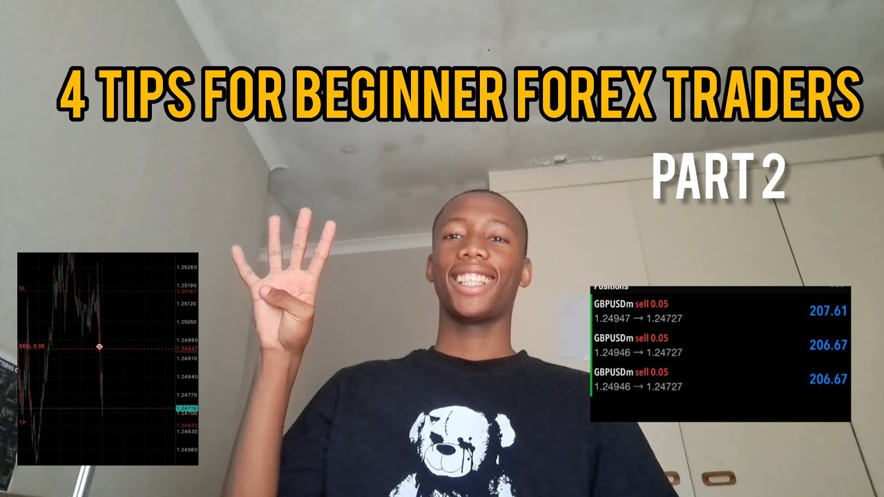 4 Tips For Beginner Forex Traders To Help you Grow (PART2) - YouTube