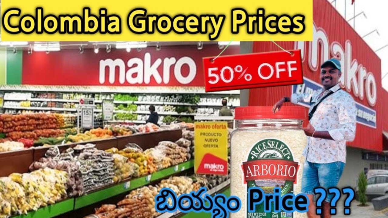MAKRO Store Shopping in Colombia || Cheapest Grocery Wholesale Store # ...
