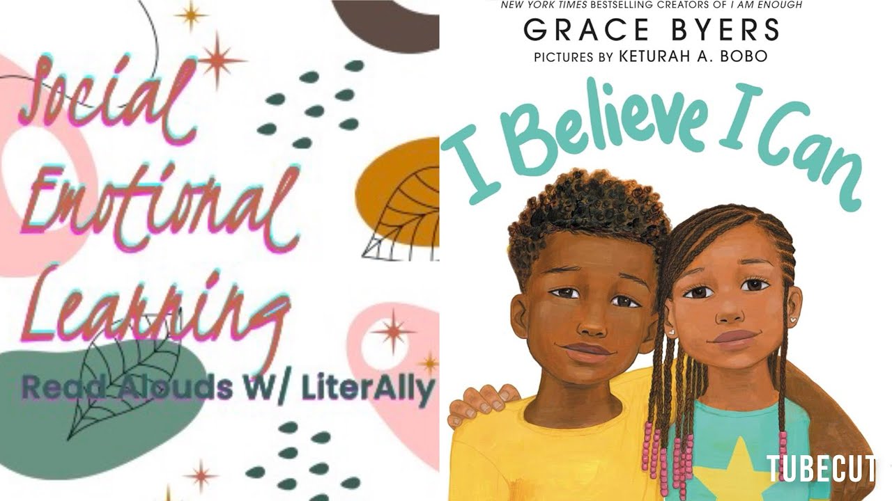 I Believe I Can - Read Aloud - YouTube