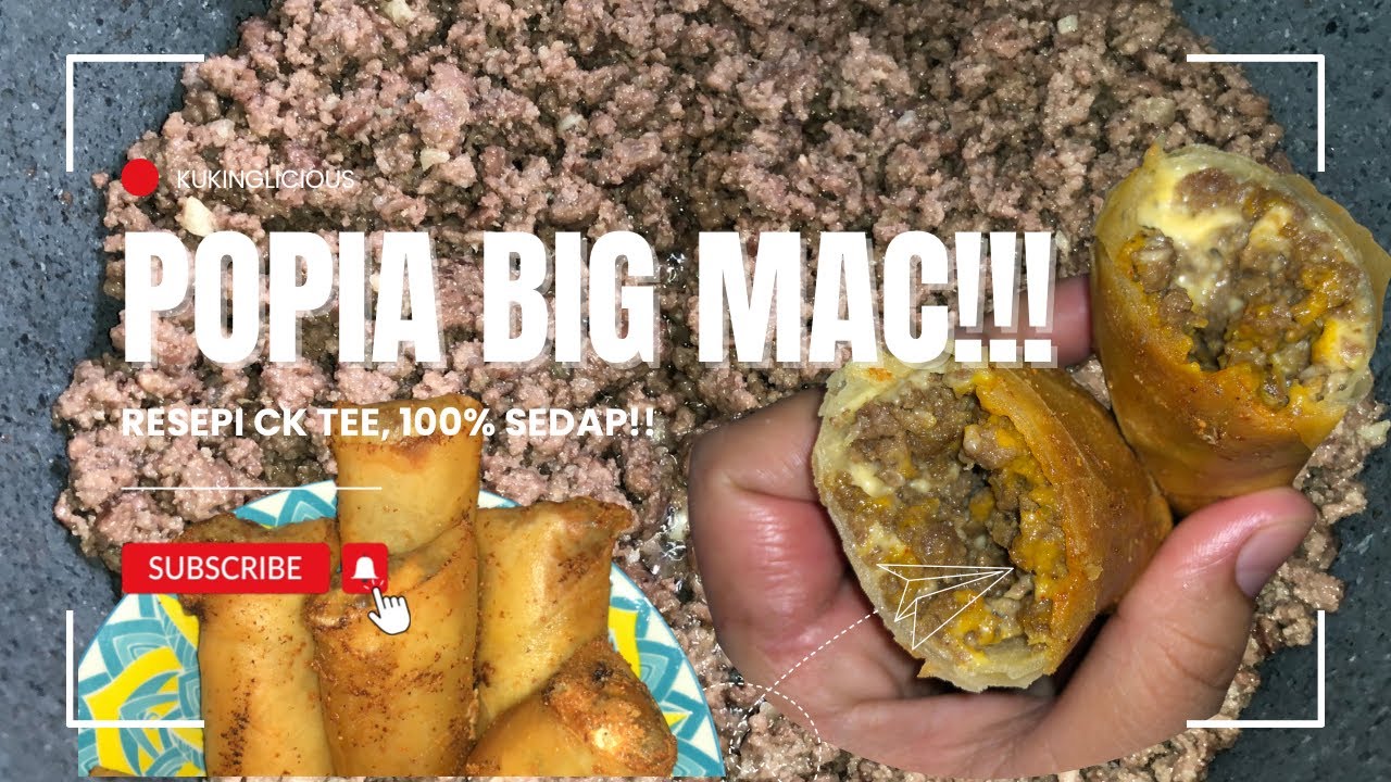 #203 RESEPI POPIA BIG MAC CHEESY | TERHANGAT‼️POPIA MENJADI REBUTAN ...
