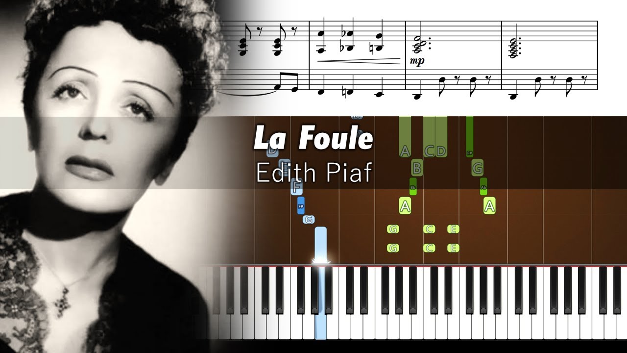 Edith Piaf - La foule - Accurate Piano Tutorial with Sheet Music - YouTube