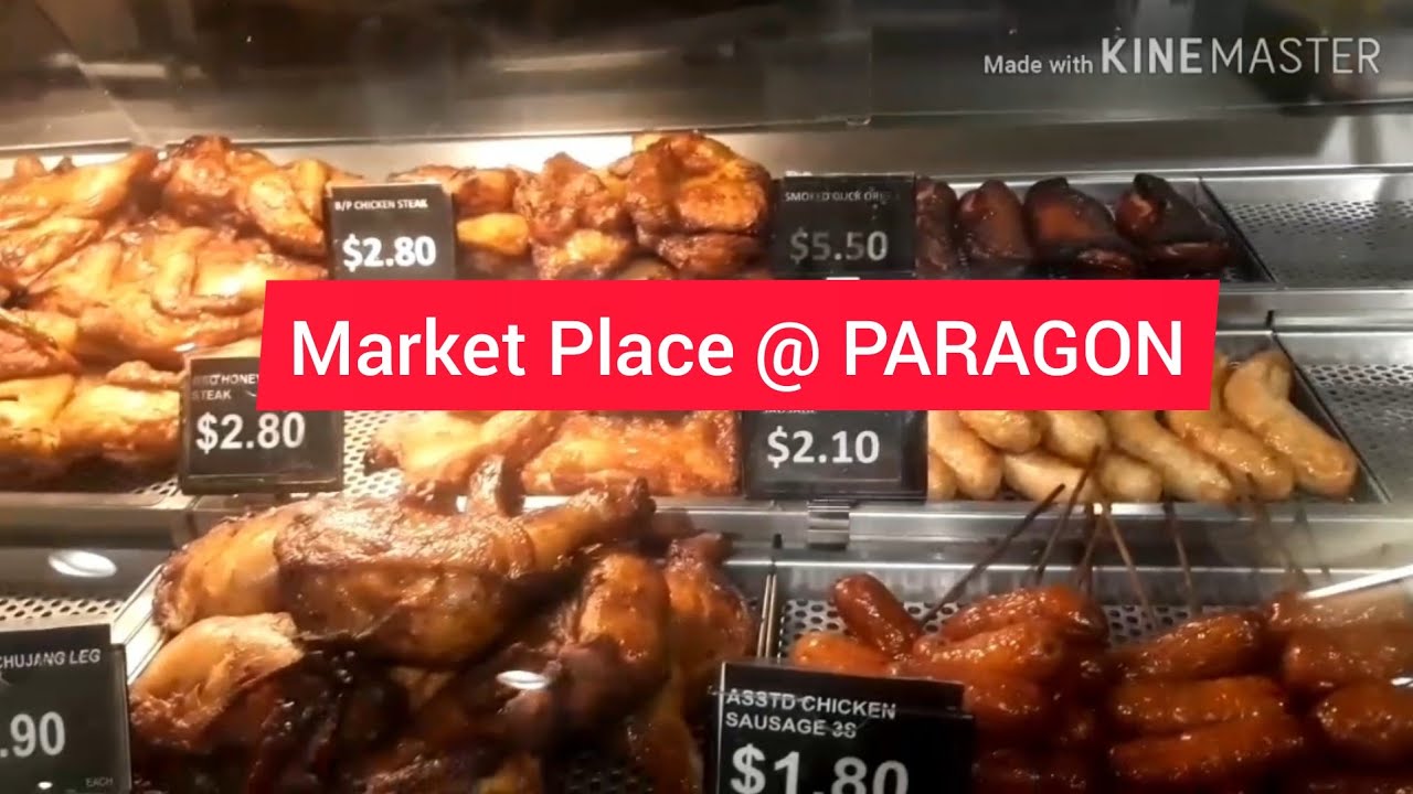 WHAT'S INSIDE PARAGON MARKET PLACE @ ORCHARD - YouTube