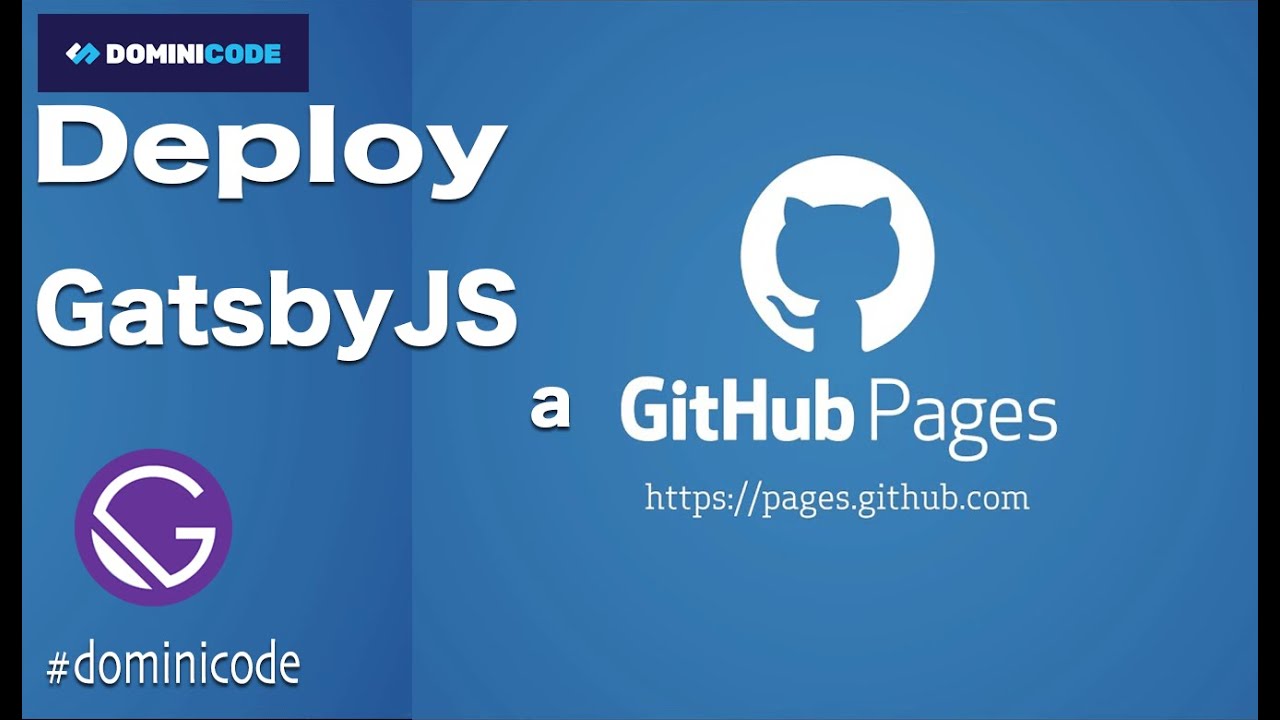 Publicar Tu Web Gatsbyjs En Github Pages Youtube