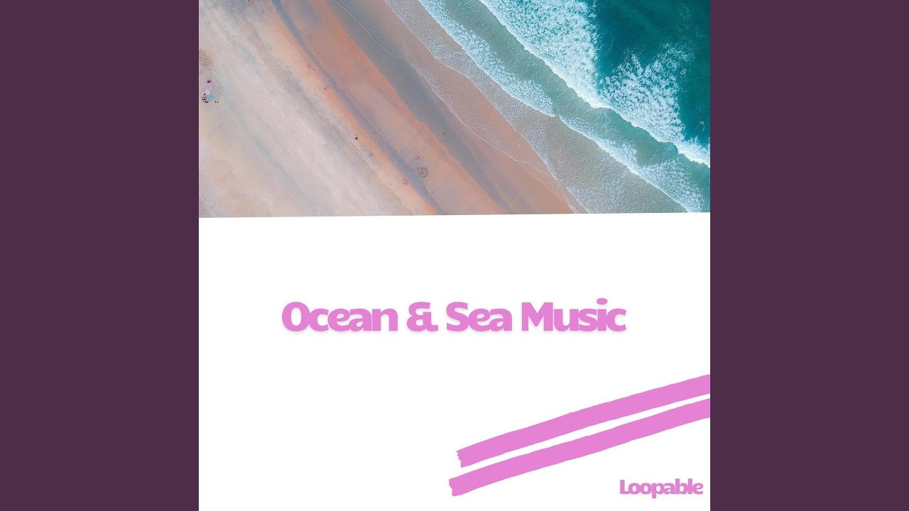 Loopable - Calm Ocean Blue - YouTube