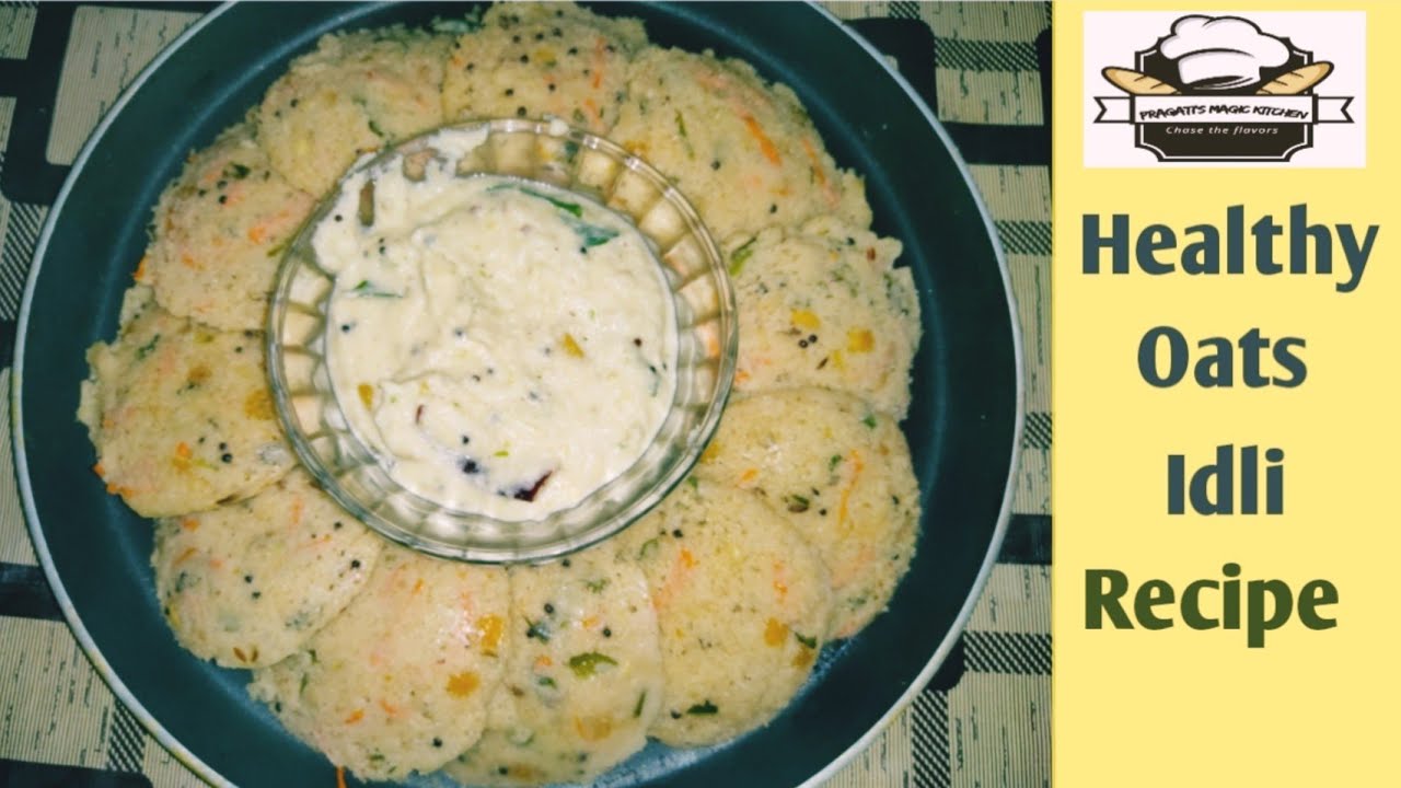 Oats Idli Recipe || ওটস্ দিয়ে ইডলির রেসিপি || Healthy Breakfast Oats ...