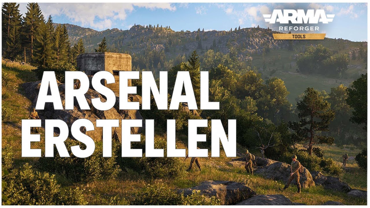 Arma Reforger Tools Arsenal erstellen Deutsch #1 - YouTube