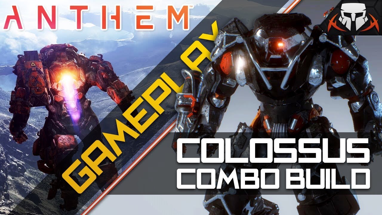 ANTHEM – VIP DEMO Gameplay – COLOSSUS Combo Build (PT-BR) - YouTube