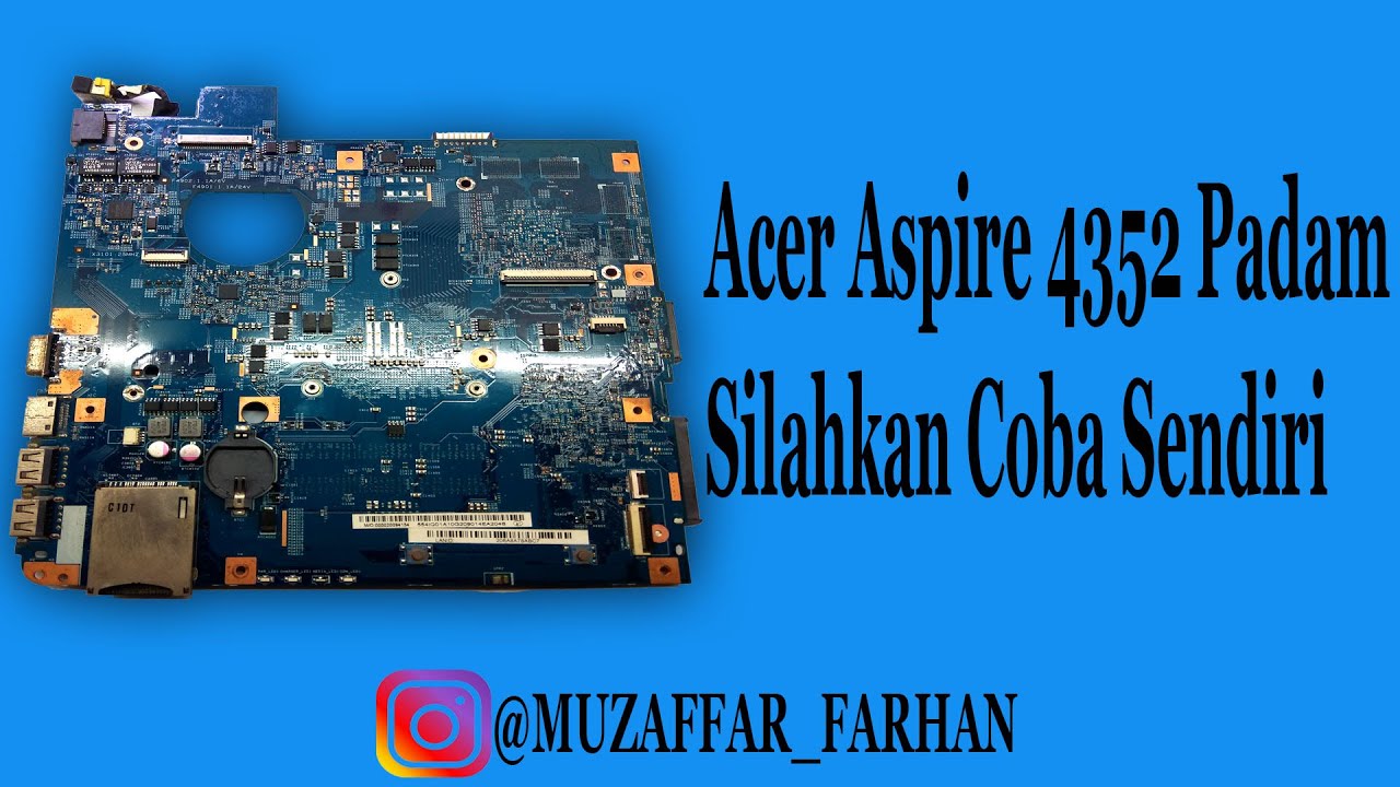 Acer Aspire 4352 Padam / Repair Laptop JE40 HR MB Dead - YouTube