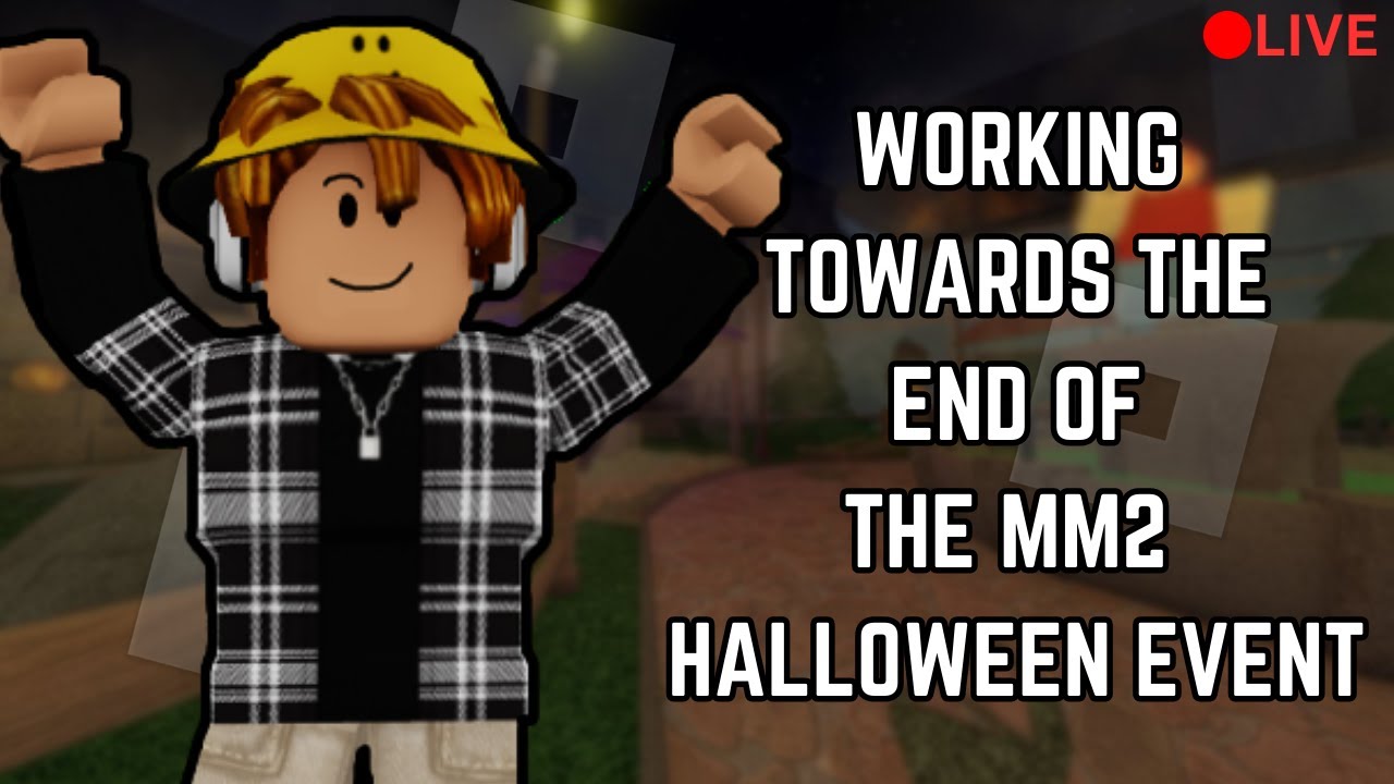 MM2 Halloween Event! Working to the Finish Line! PT5 - YouTube