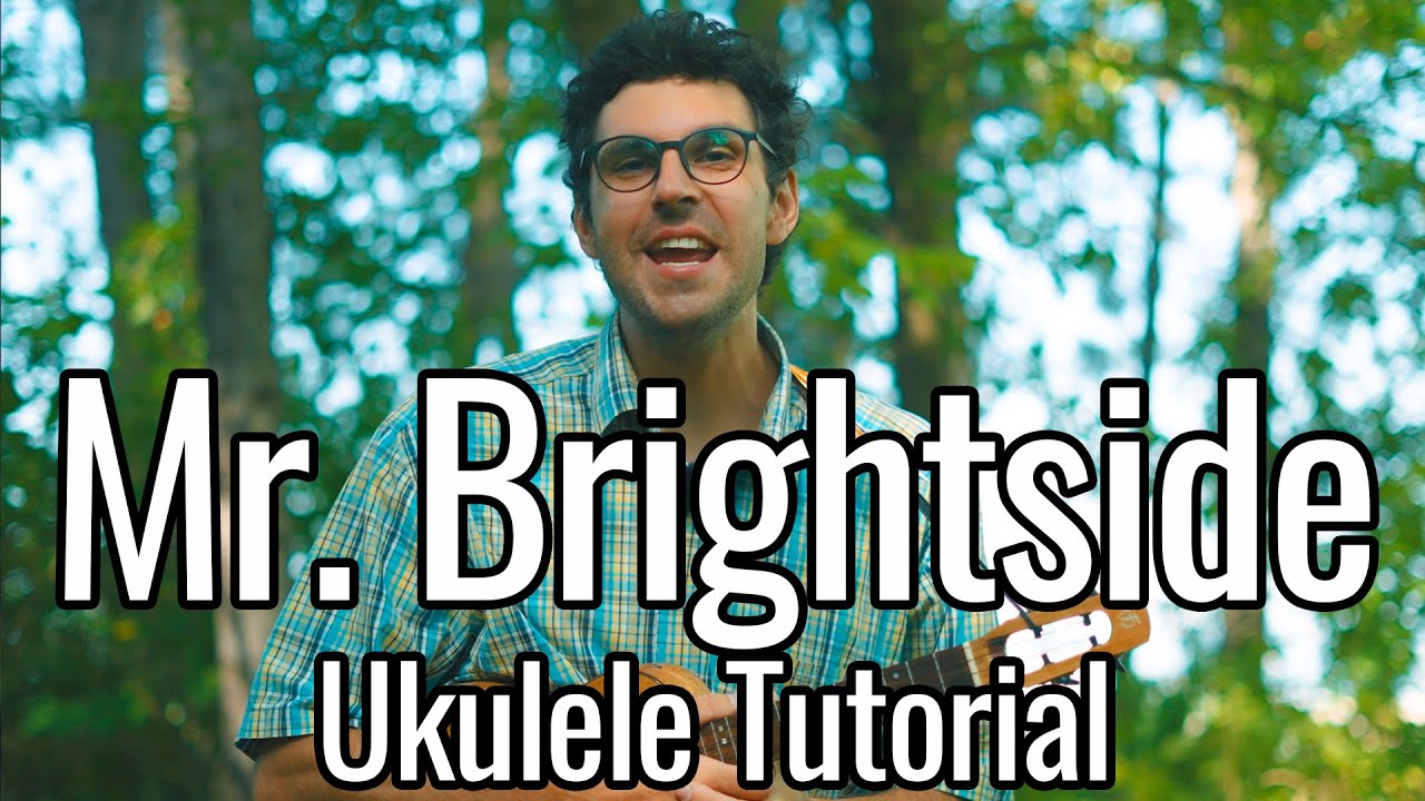 The Killers - Mr. Brightside (Ukulele Tutorial) - YouTube