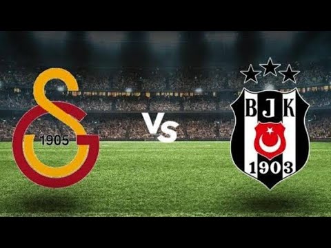 Beşiktaş vs Galatasaray