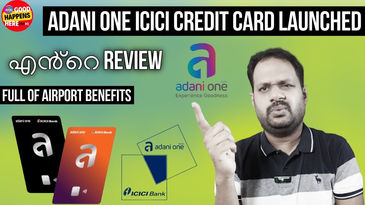 ADANI ONE ICICI CREDIT CARD LAUNCHED ? എൻ്റെ REVIEW ? AIRPORT BENEFITS ...